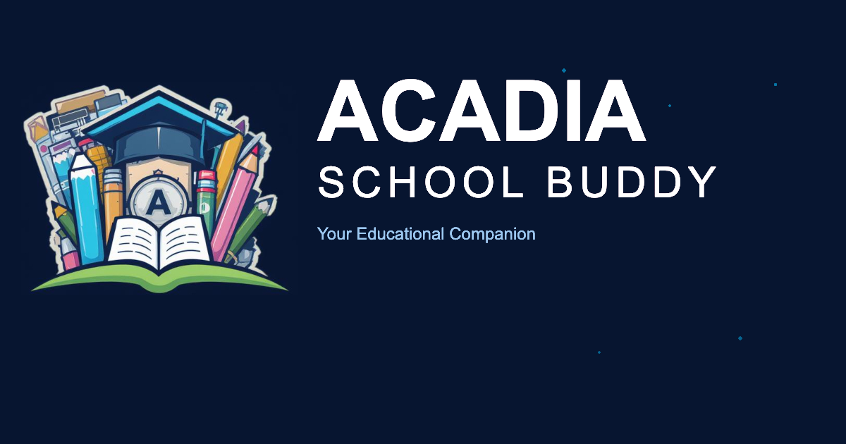 Acadia School Buddy